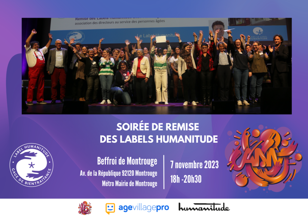 Remise des Labels Humanitude : six nouveaux labels, trois ...
